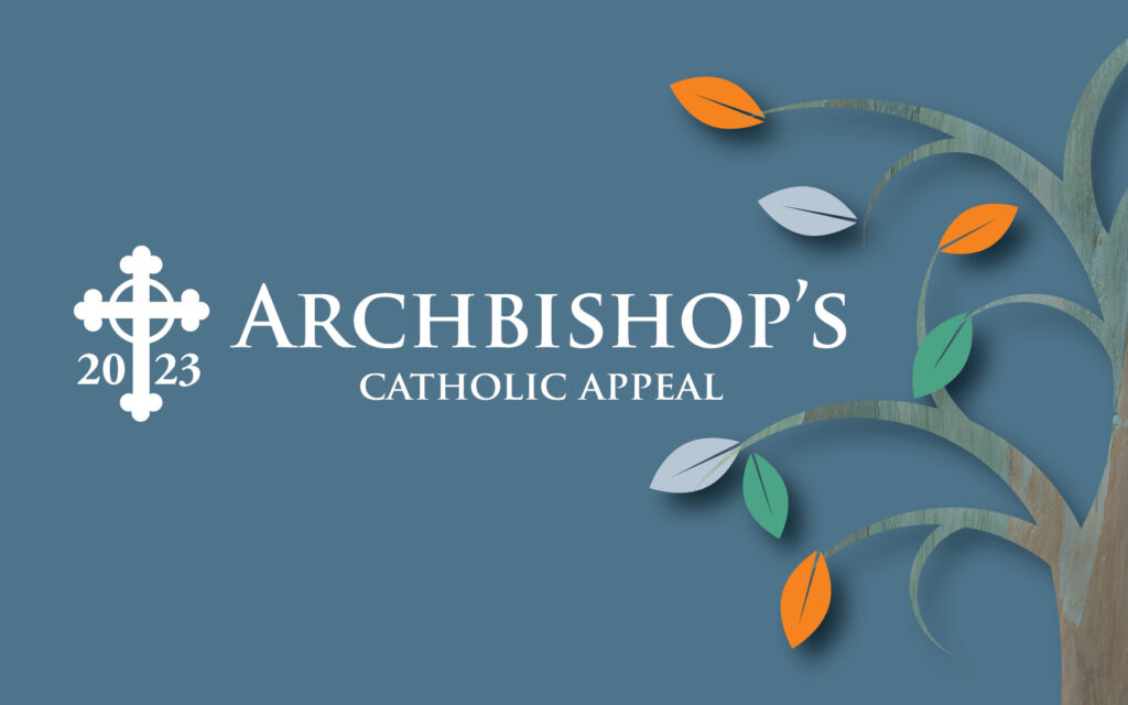 Giving Opportunities - Archbishop's Catholic Appeal
