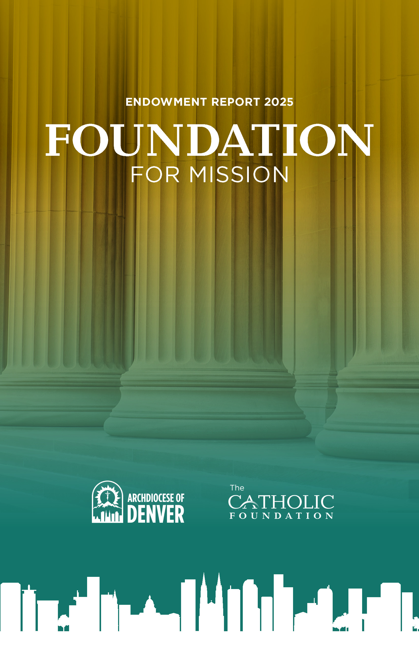 2025 Endowment Report - Archdiocese of Denver